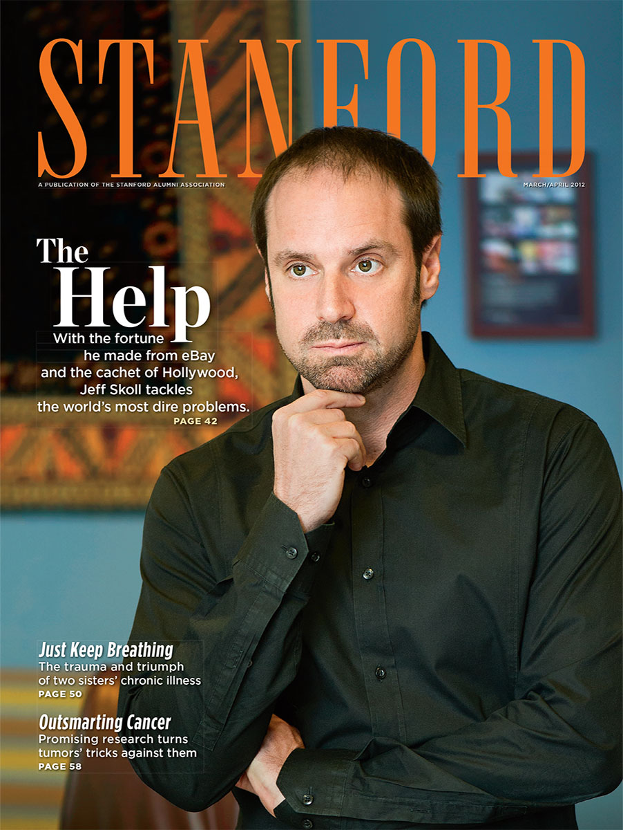 March/April 2012 | STANFORD magazine