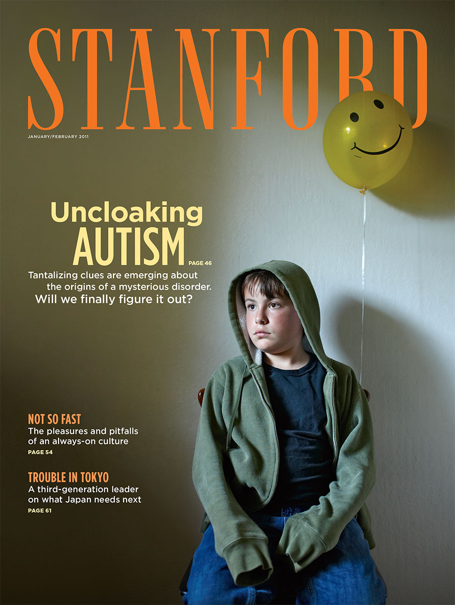 January/February 2011 | STANFORD magazine