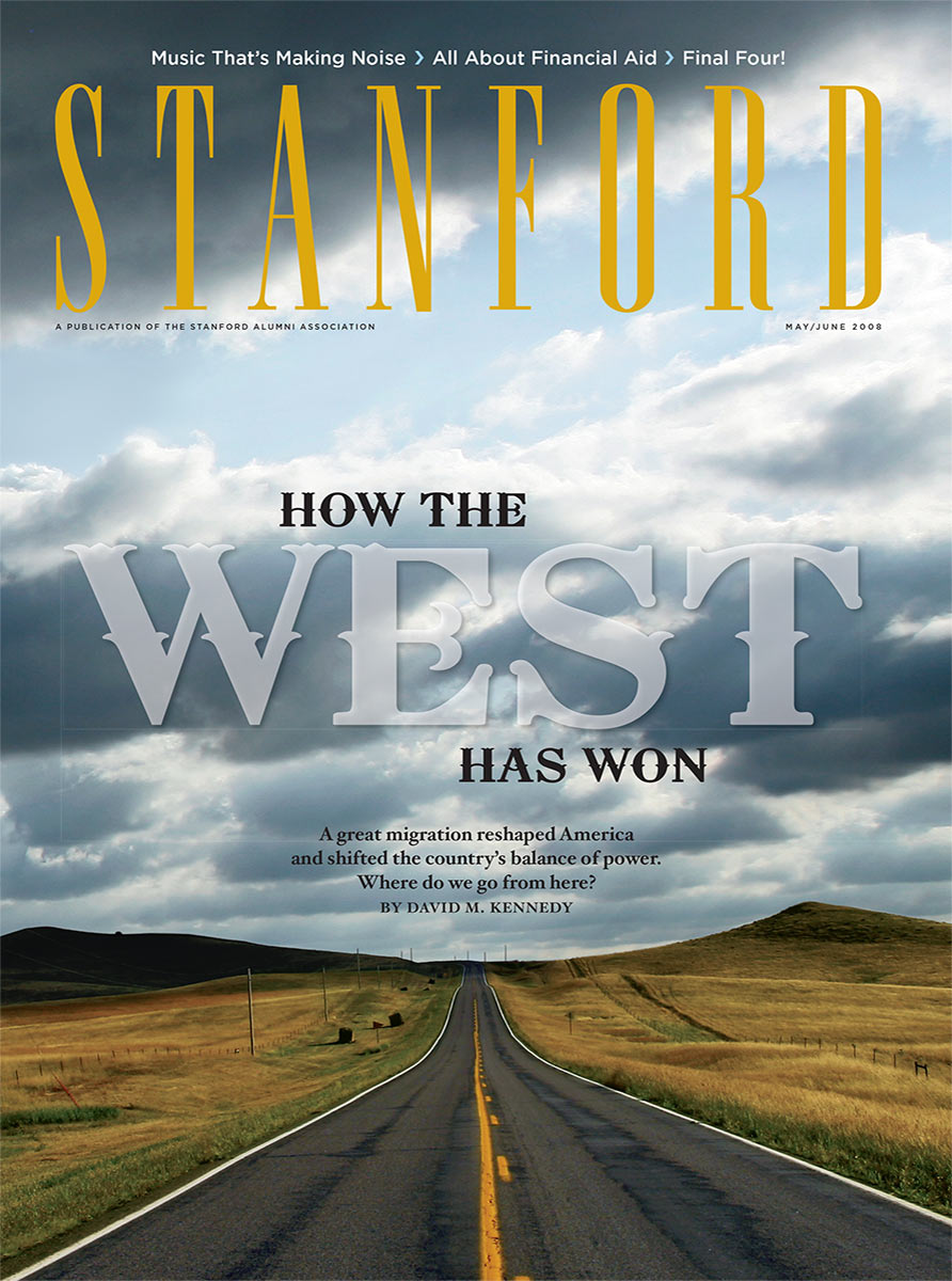 May/June 2008 | STANFORD magazine